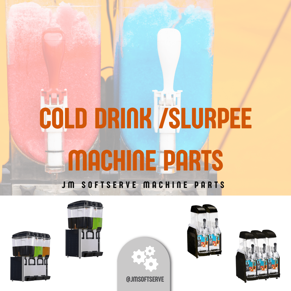 Cold Drink / Slurpee machine parts – jmsoftserve